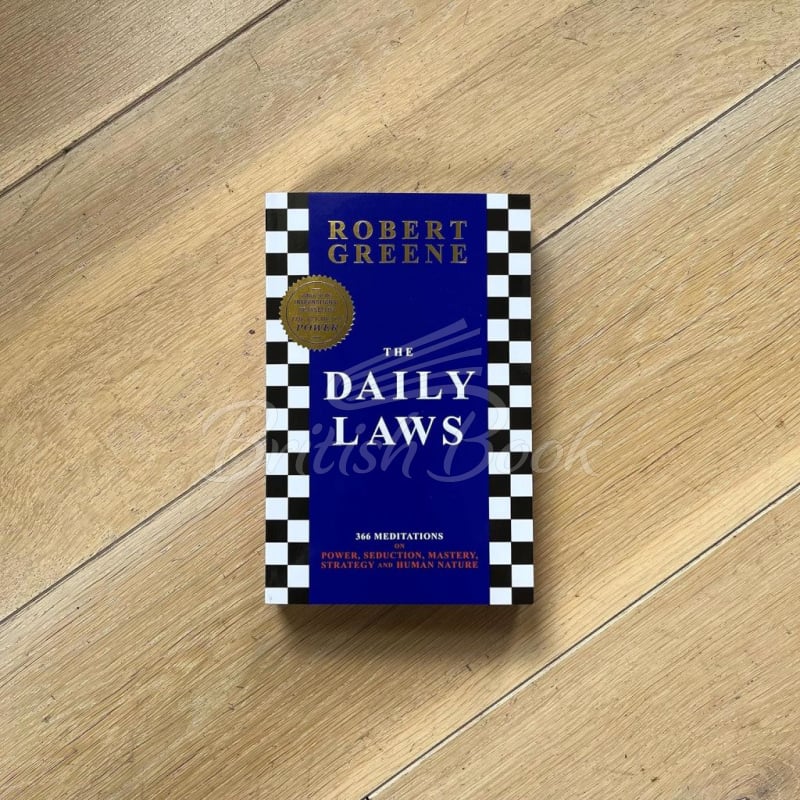Книга The Daily Laws: 366 Meditations on Power, Seduction, Mastery ...