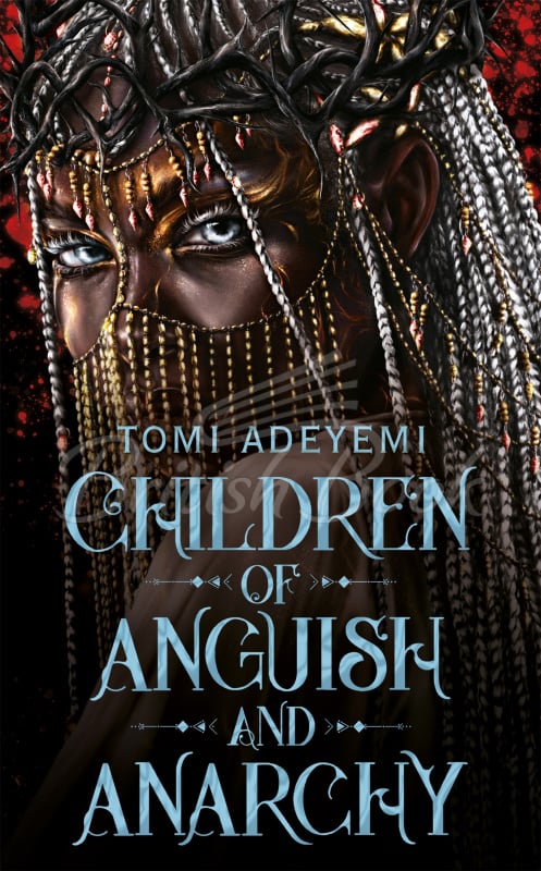 Книга Children of Anguish and Anarchy від автора Tomi Adeyemi купити в ...
