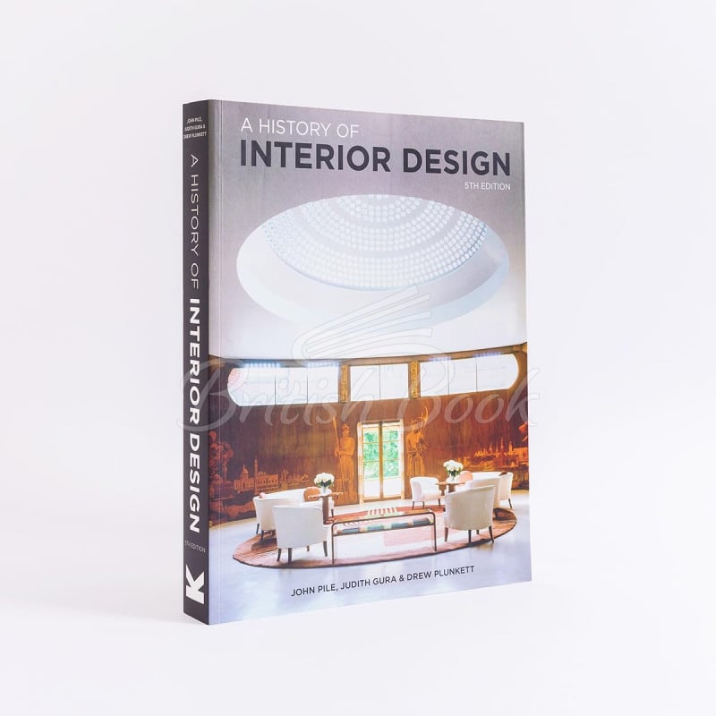 Книга A History of Interior Design 5th Edition від автора Drew Pile ...