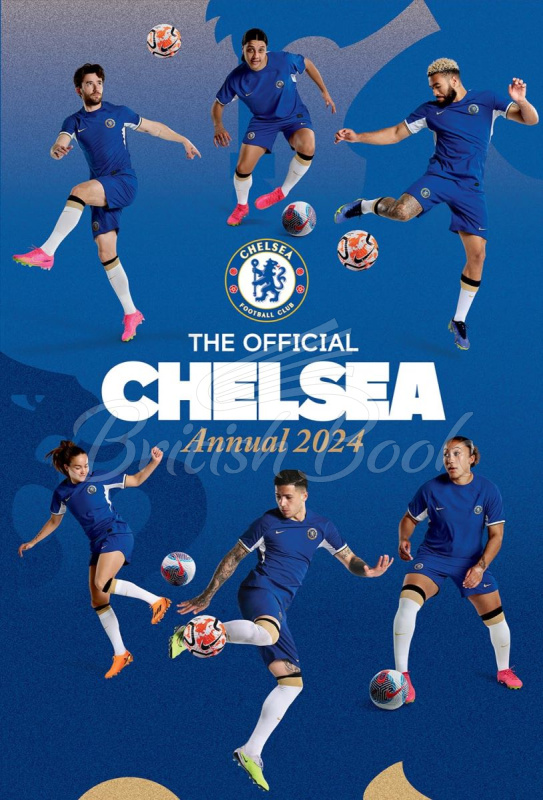 Книга Chelsea Football Club: The Official Annual 2024 - купити за 523 ...