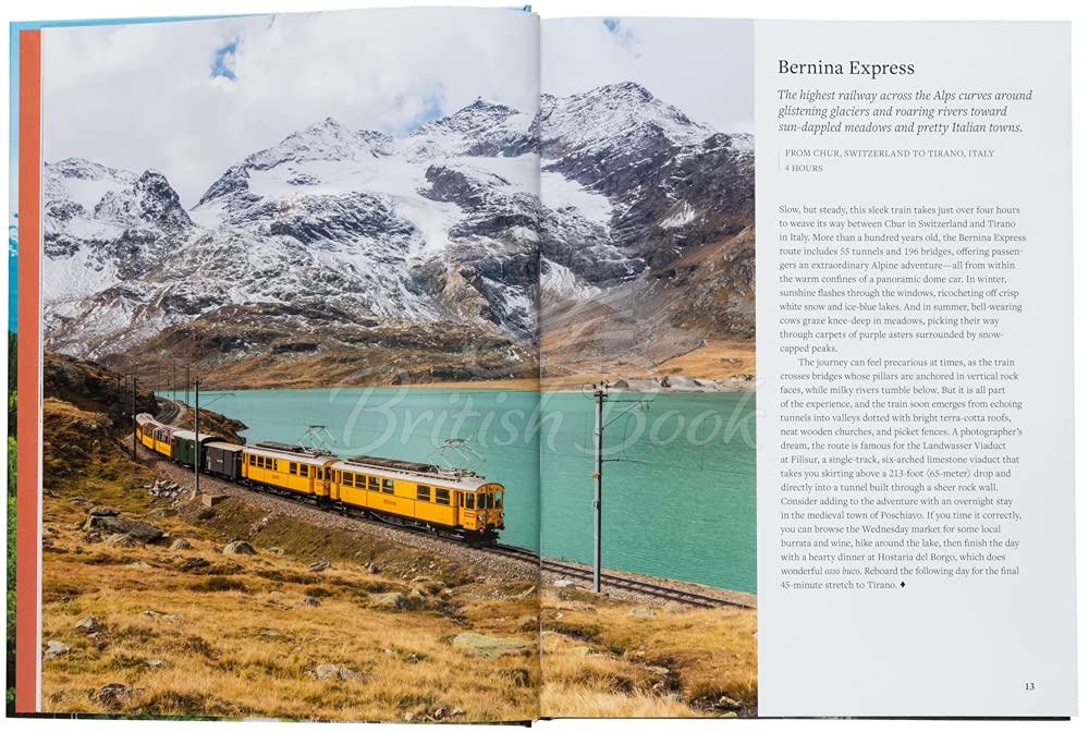 Книга Epic Train Journeys: The Inside Track to the World's Greatest ...