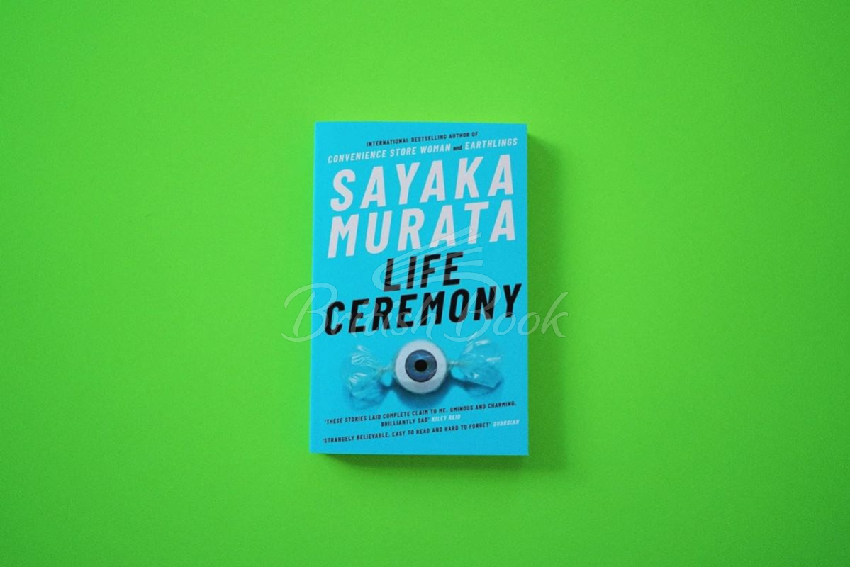 Книга Life Ceremony від автора Sayaka Murata купити в BritishBook ...