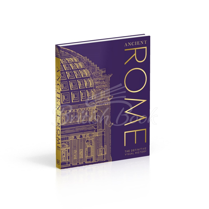 Книга Ancient Rome: The Definitive Visual History - купити за 1 512,00 ...