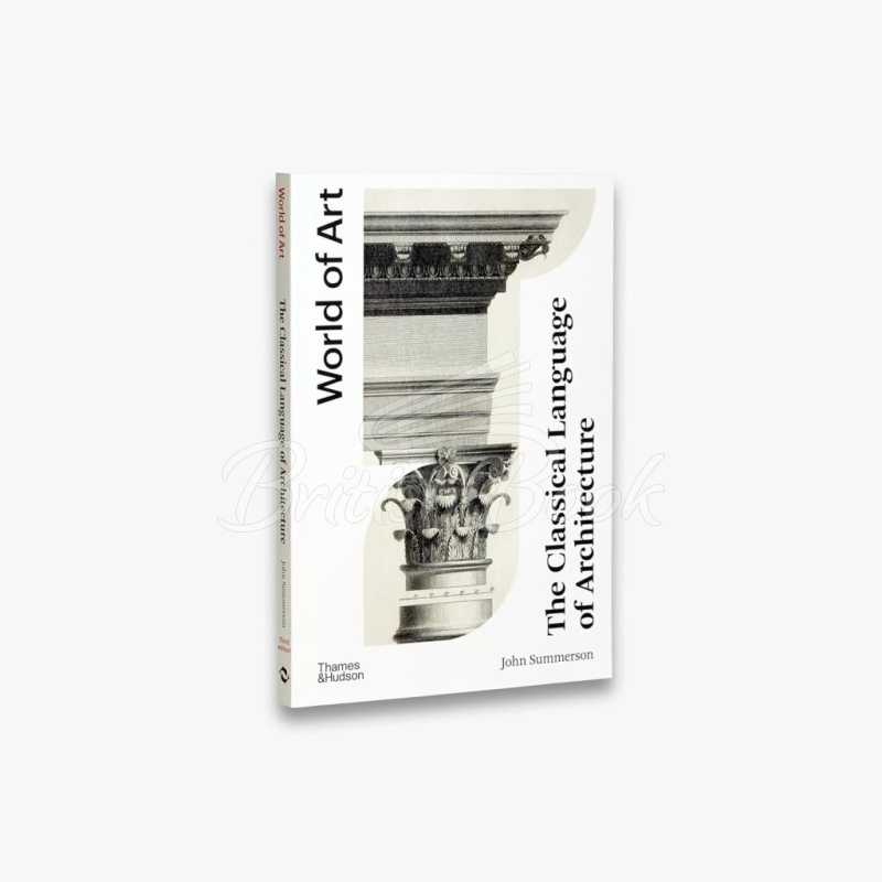 Книга The Classical Language of Architecture от автора John Summerson ...